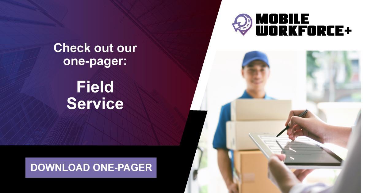 One-Pager: Field Service