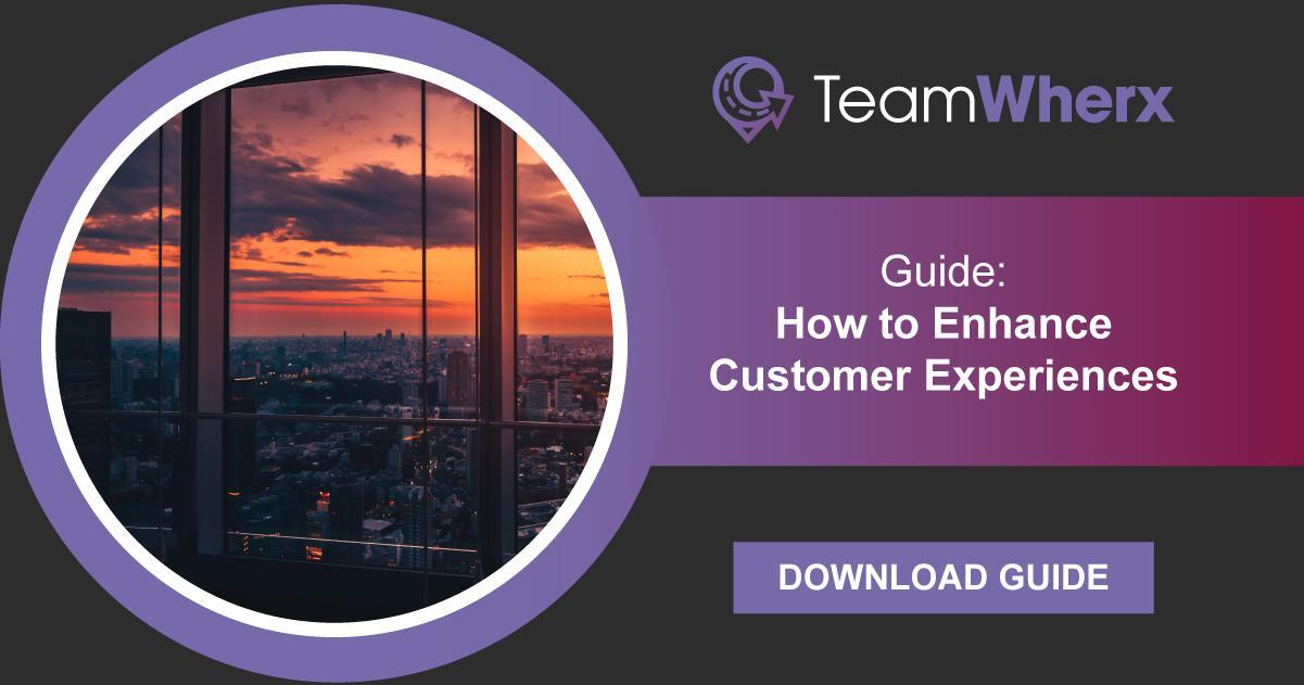 Guide: How to Enhance Customer Experiences